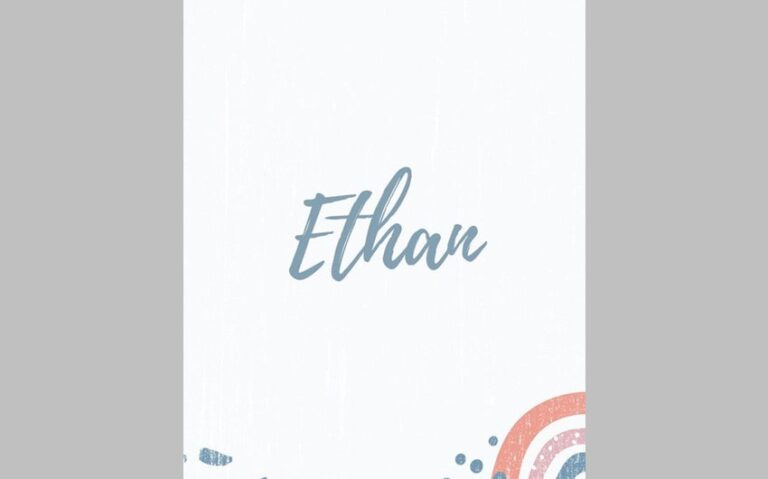 Ethan Name Meaning: A Deep Dive into Its Origins